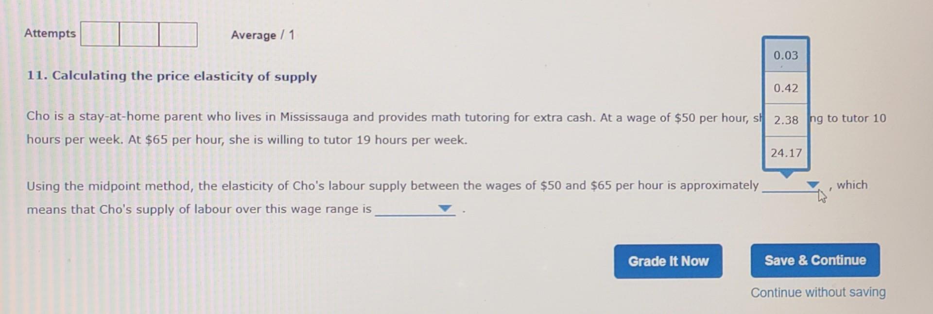 Solved 11. Calculating the price elasticity of supply Cho is | Chegg.com