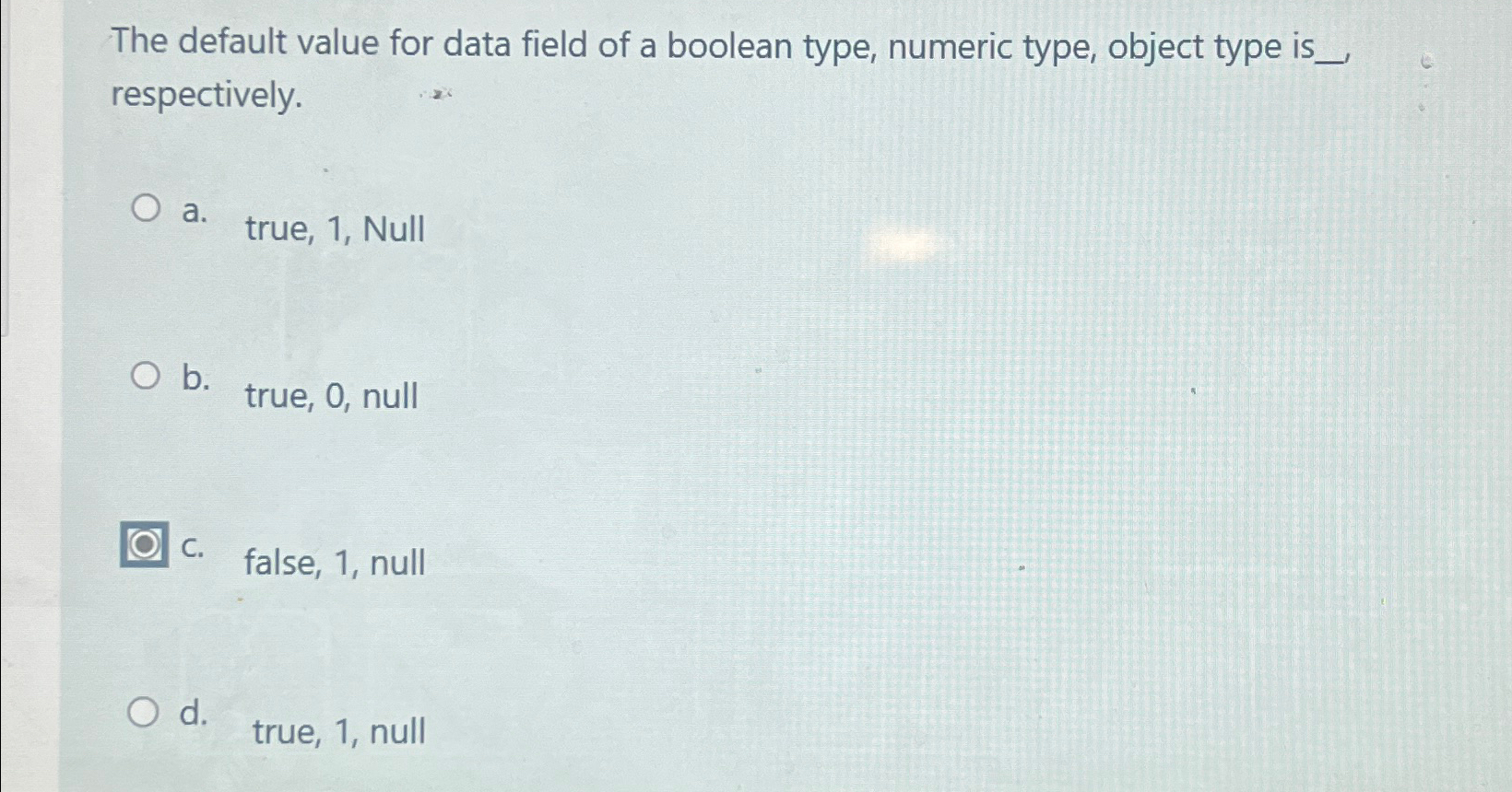 Solved The default value for data field of a boolean type, | Chegg.com