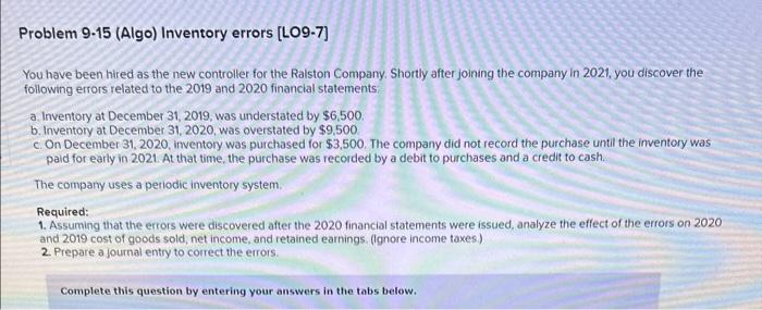 Solved Problem 9-15 (Algo) Inventory errors [LO9-7] You have | Chegg.com