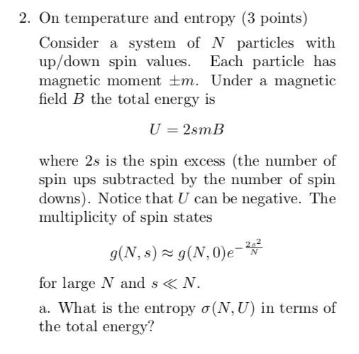 Solved 2. On temperature and entropy (3 points) Consider a | Chegg.com