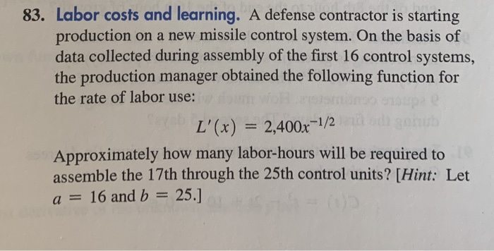 Solved 83. Labor costs and learning. A defense contractor is | Chegg.com