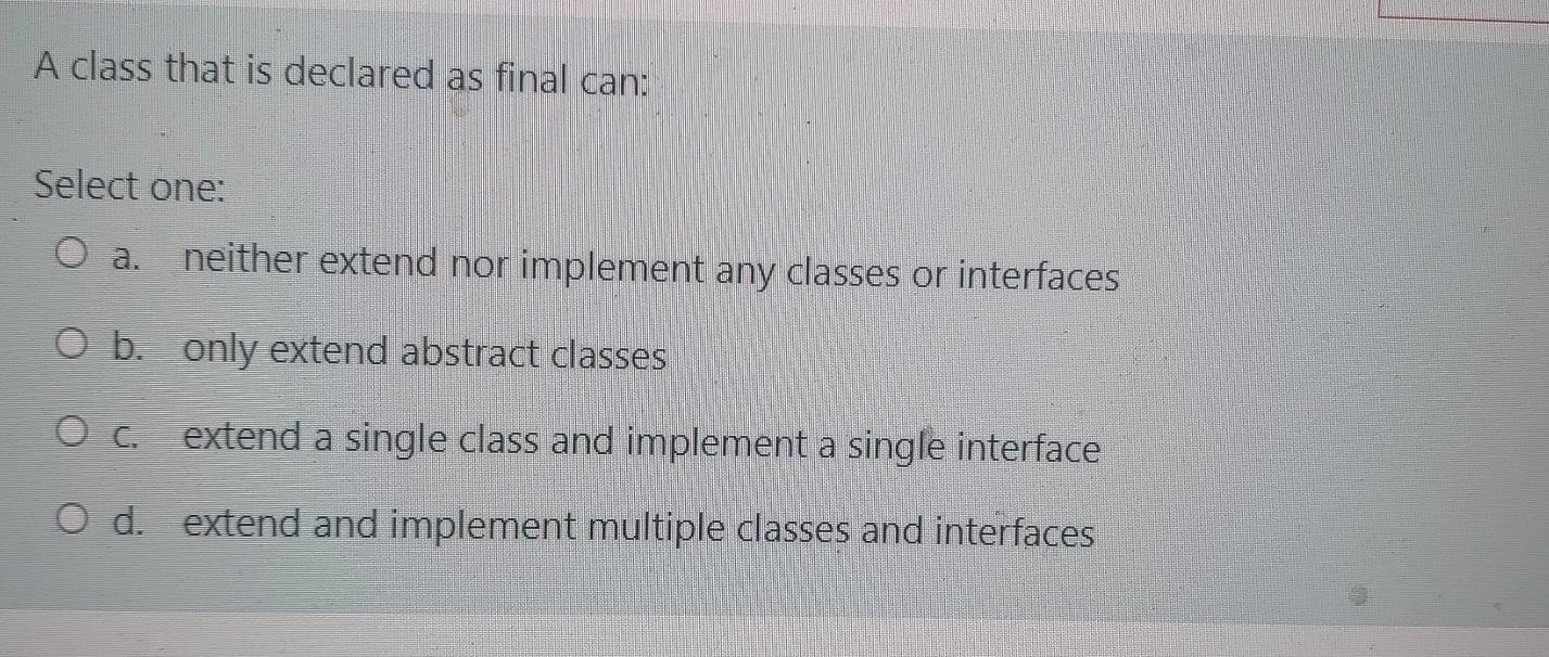 Solved Java does not allow implementing multiple interfaces | Chegg.com