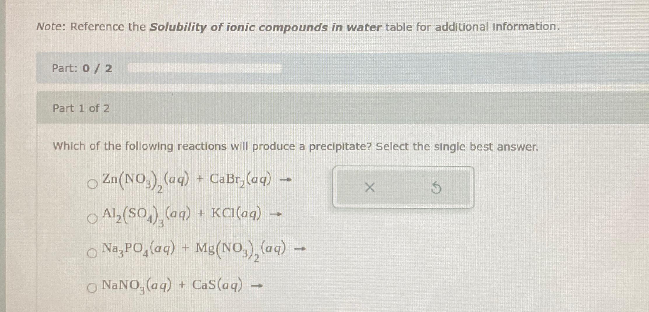 Solved Note: Reference the Solubility of ionic compounds in | Chegg.com