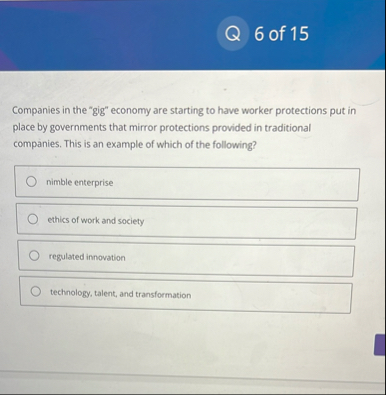 Solved 6 ﻿of 15Companies in the "gig" economy are starting | Chegg.com