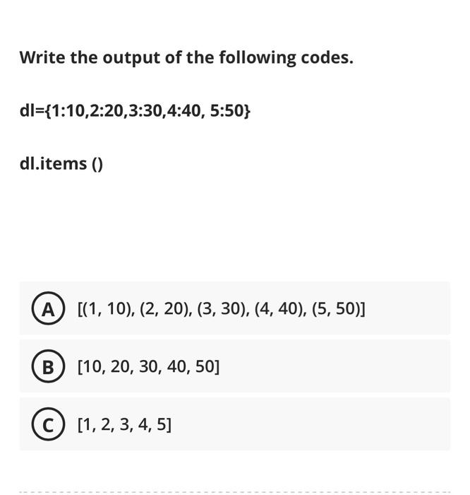 Solved Write the output of the following codes. | Chegg.com