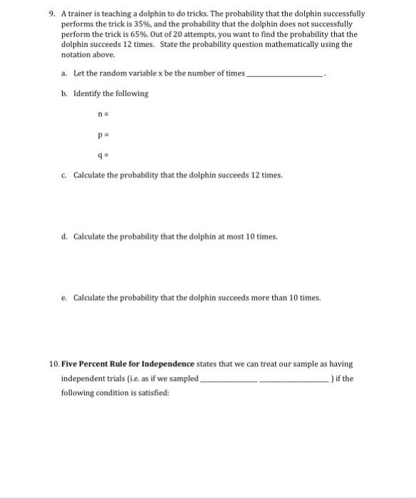 Solved 9. A trainer is teaching a dolphin to do tricks. The | Chegg.com