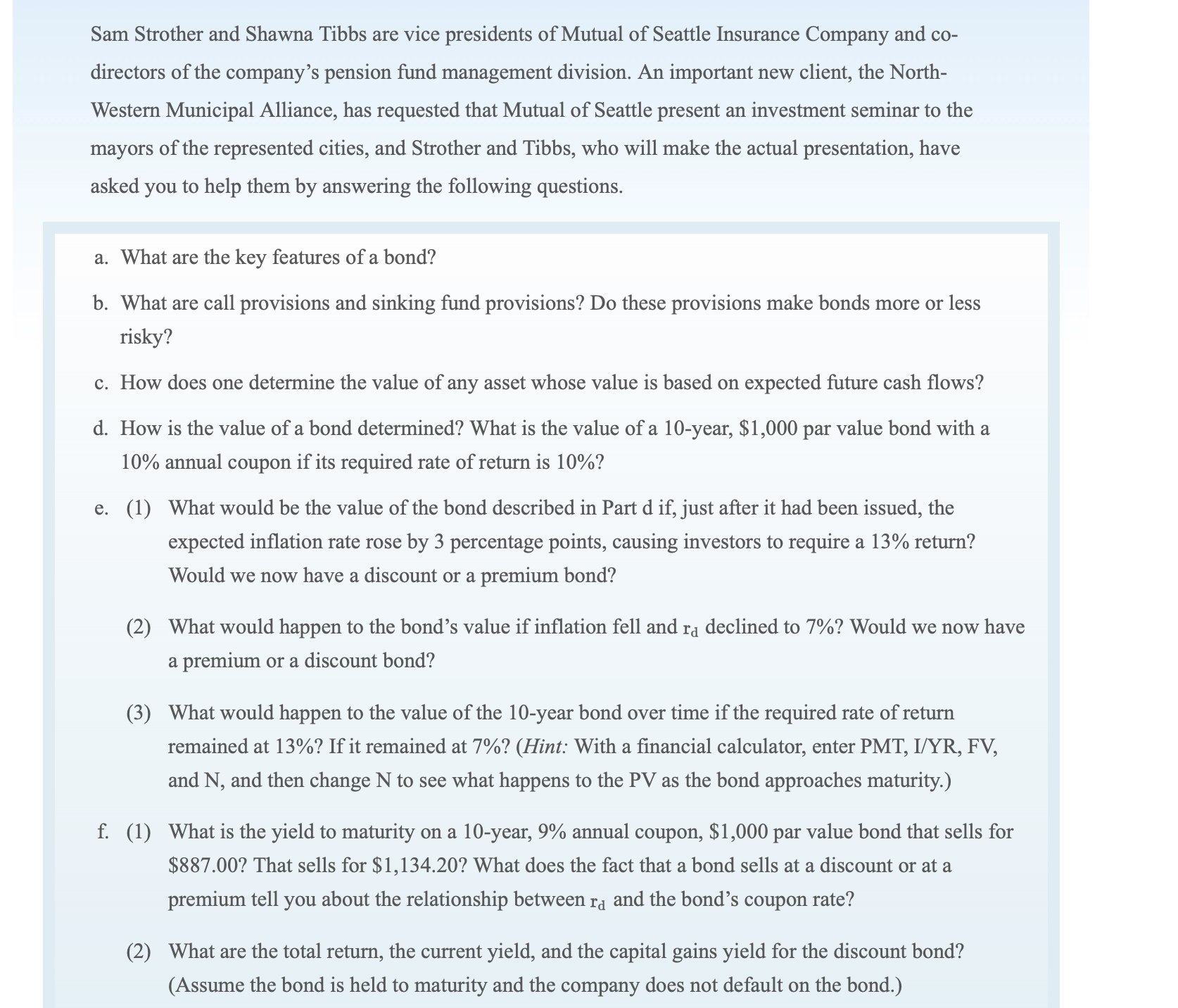 Sam Strother and Shawna Tibbs are vice presidents of | Chegg.com