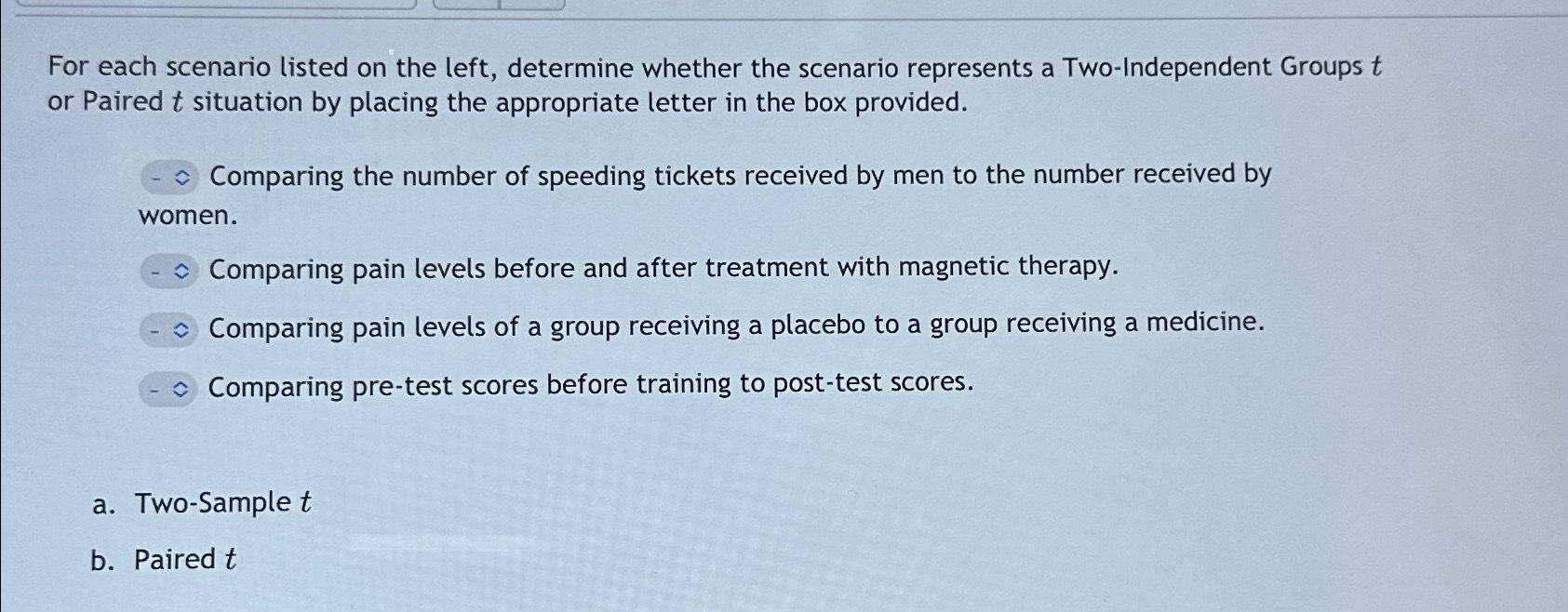 Solved For each scenario listed on the left, determine | Chegg.com