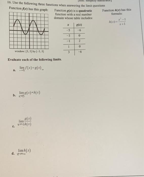 Solved slimpliry numerator] 16. Use the following three | Chegg.com