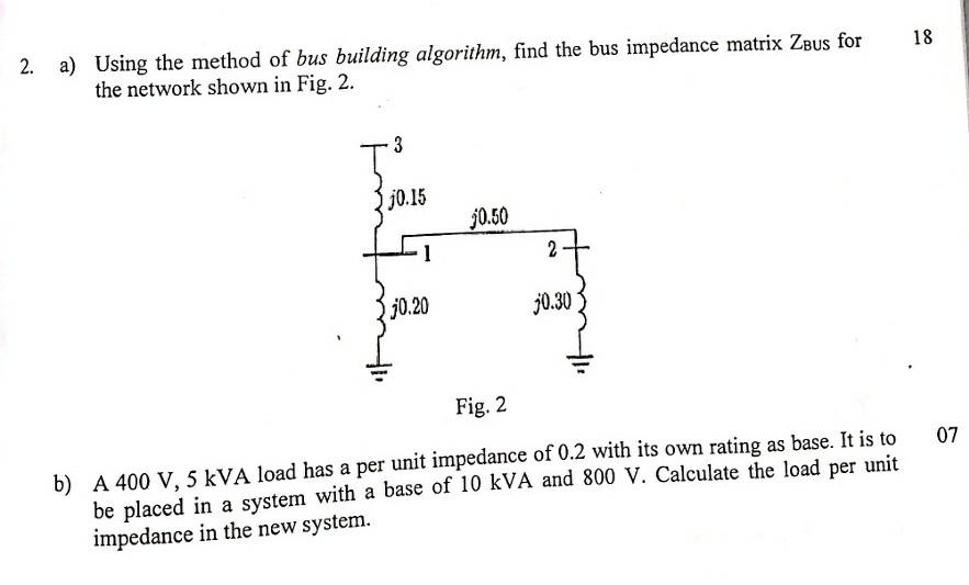 Solved 18 A Using The Method Of Bus Building Algorithm 