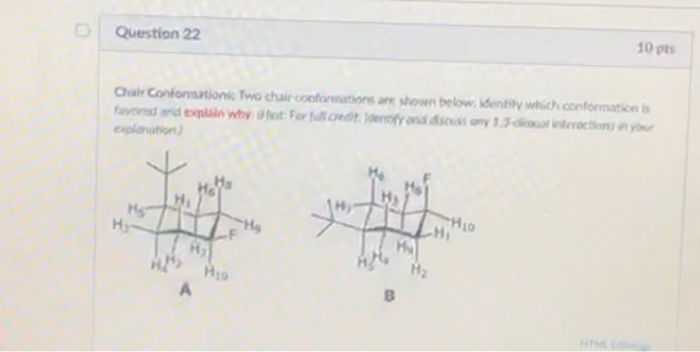 Solved two chair confirmations are shown below identify | Chegg.com