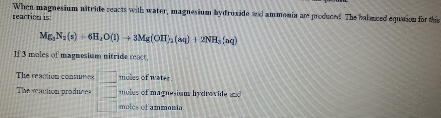 Solved When magnesium nitride reacts with water, magnesium | Chegg.com