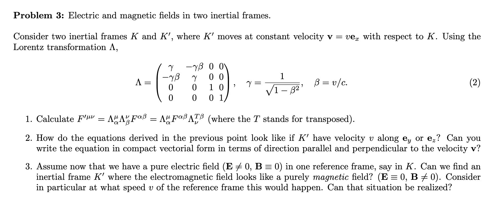 Solved Consider two inertial frames K ﻿and K', ﻿where K' | Chegg.com