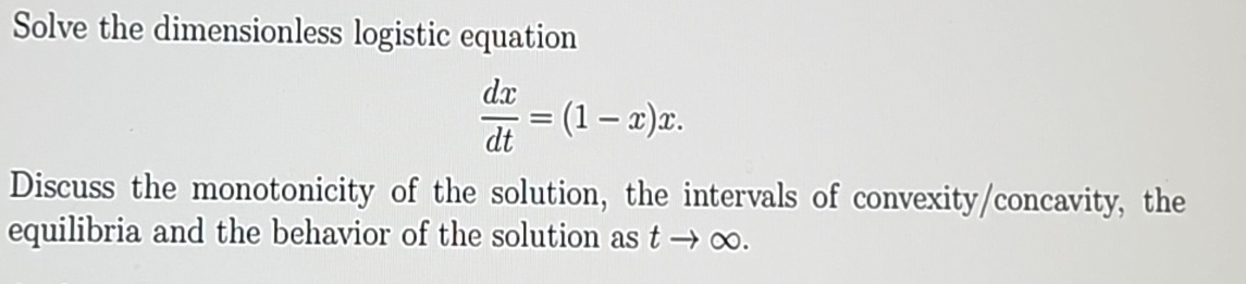 Solved Solve the dimensionless logistic | Chegg.com