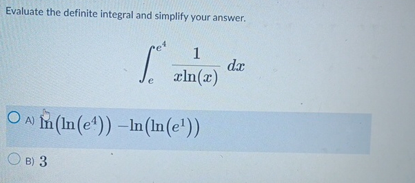 Solved Evaluate the definite integral and simplify your | Chegg.com