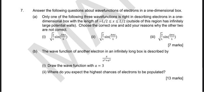 Solved 7. Answer the following questions about wavefunctions | Chegg.com