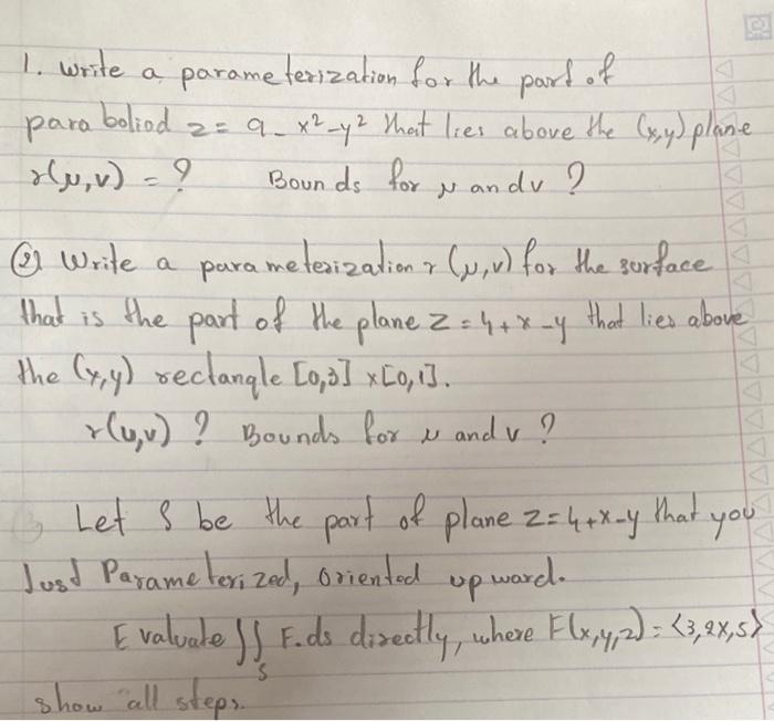 Solved 1. Write a parameterization for the part of | Chegg.com