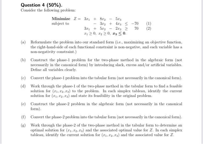 Question 4 (50\%). Consider the following problem: | Chegg.com