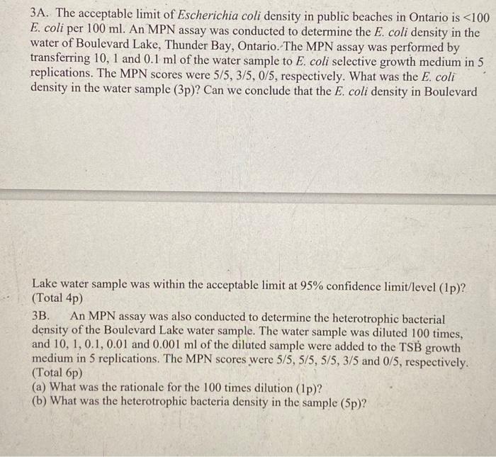 Solved 3A. The acceptable limit of Escherichia coli density | Chegg.com