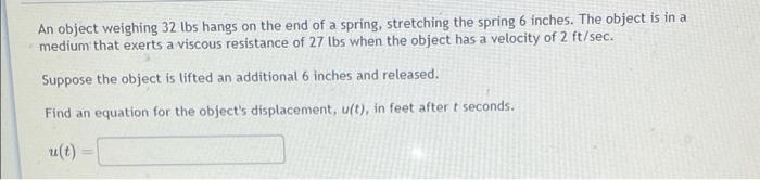 Solved An object weighing 32 lbs hangs on the end of a | Chegg.com