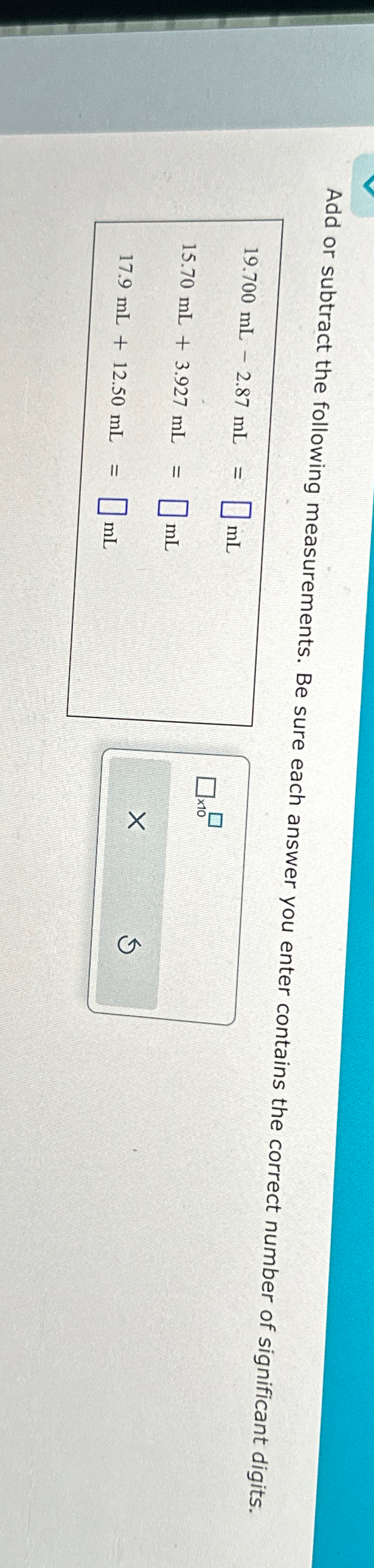 Solved Add or subtract the following measurements. Be sure | Chegg.com