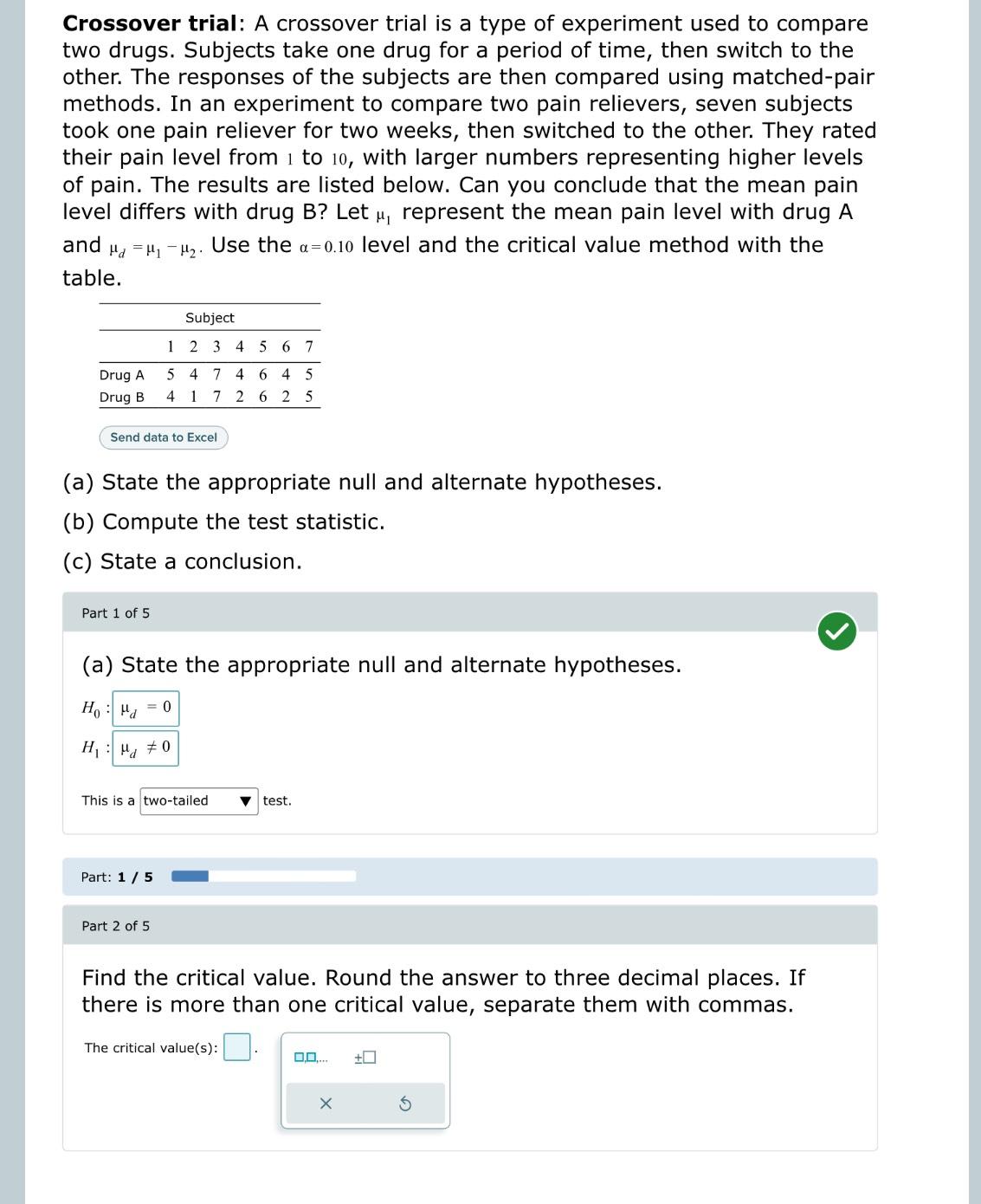 Solved Crossover trial: A crossover trial is a type of | Chegg.com