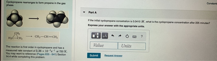 Solved Cyclopropane rearranges to form propene in the gas | Chegg.com
