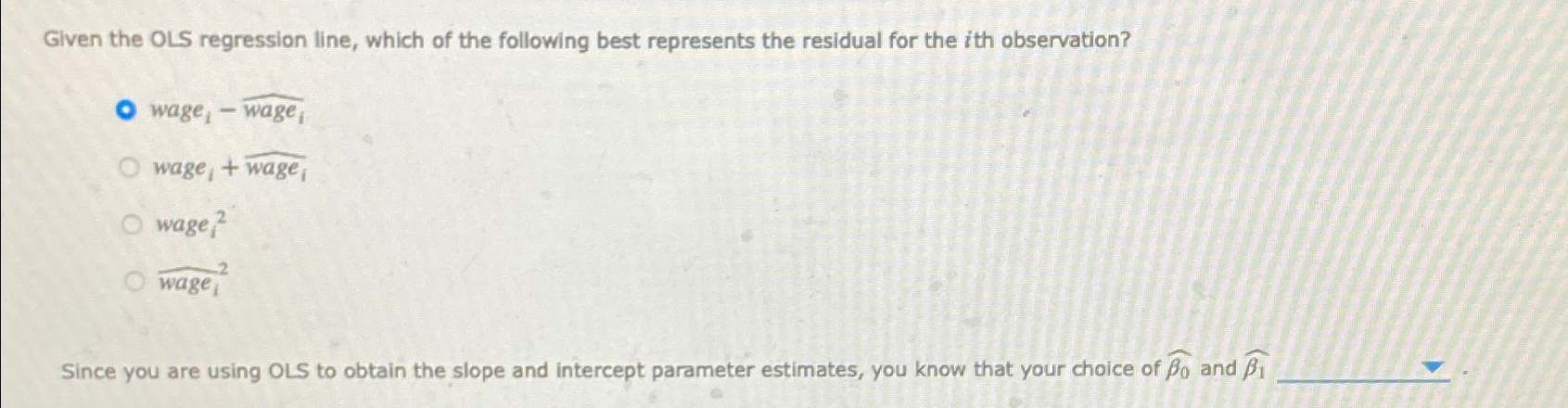 Solved Given the OLS regression line, which of the following | Chegg.com