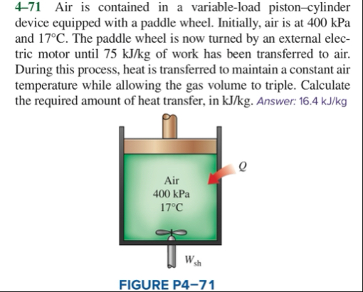 Solved 4-71 ﻿Air is contained in a variable-load | Chegg.com