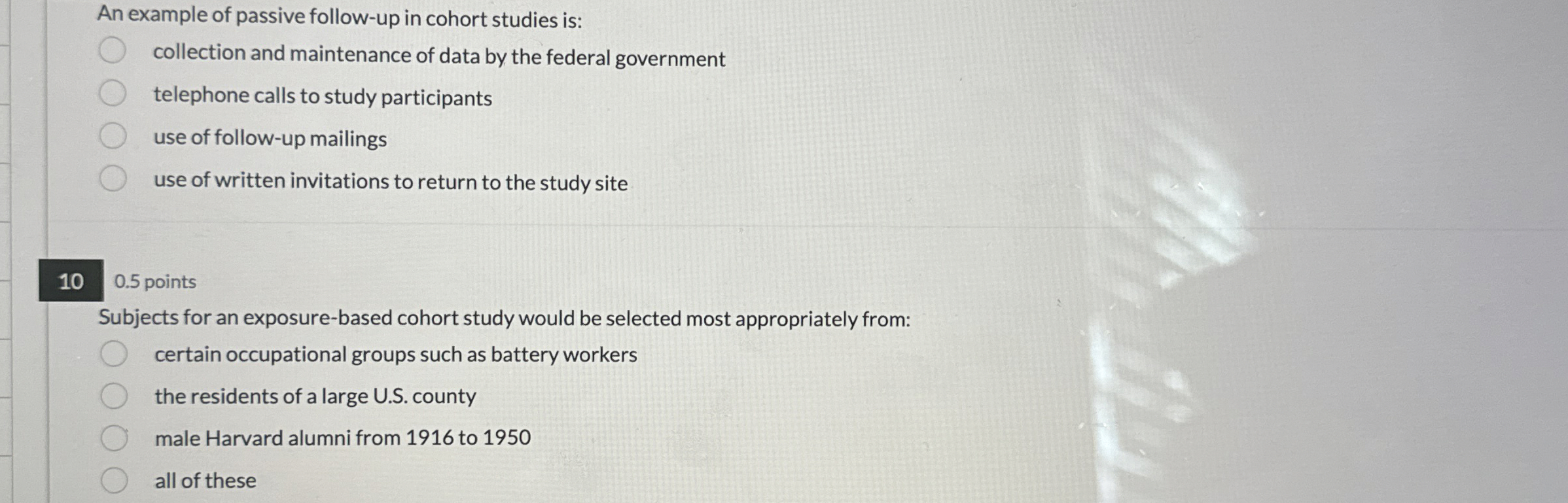Solved An example of passive follow-up in cohort studies | Chegg.com