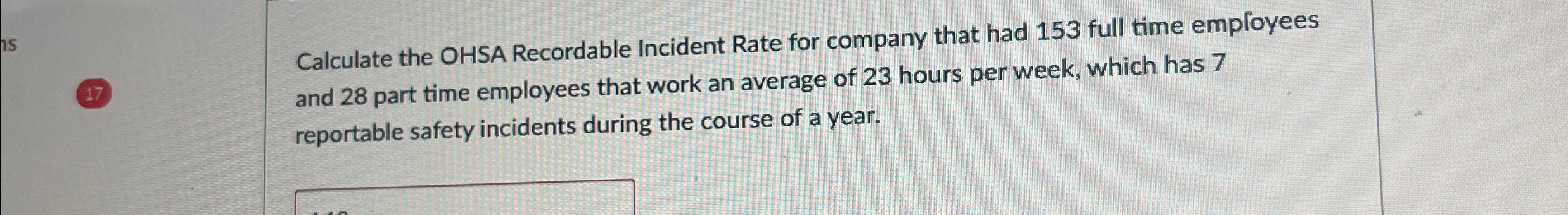 Solved Calculate the OHSA Recordable Incident Rate for | Chegg.com