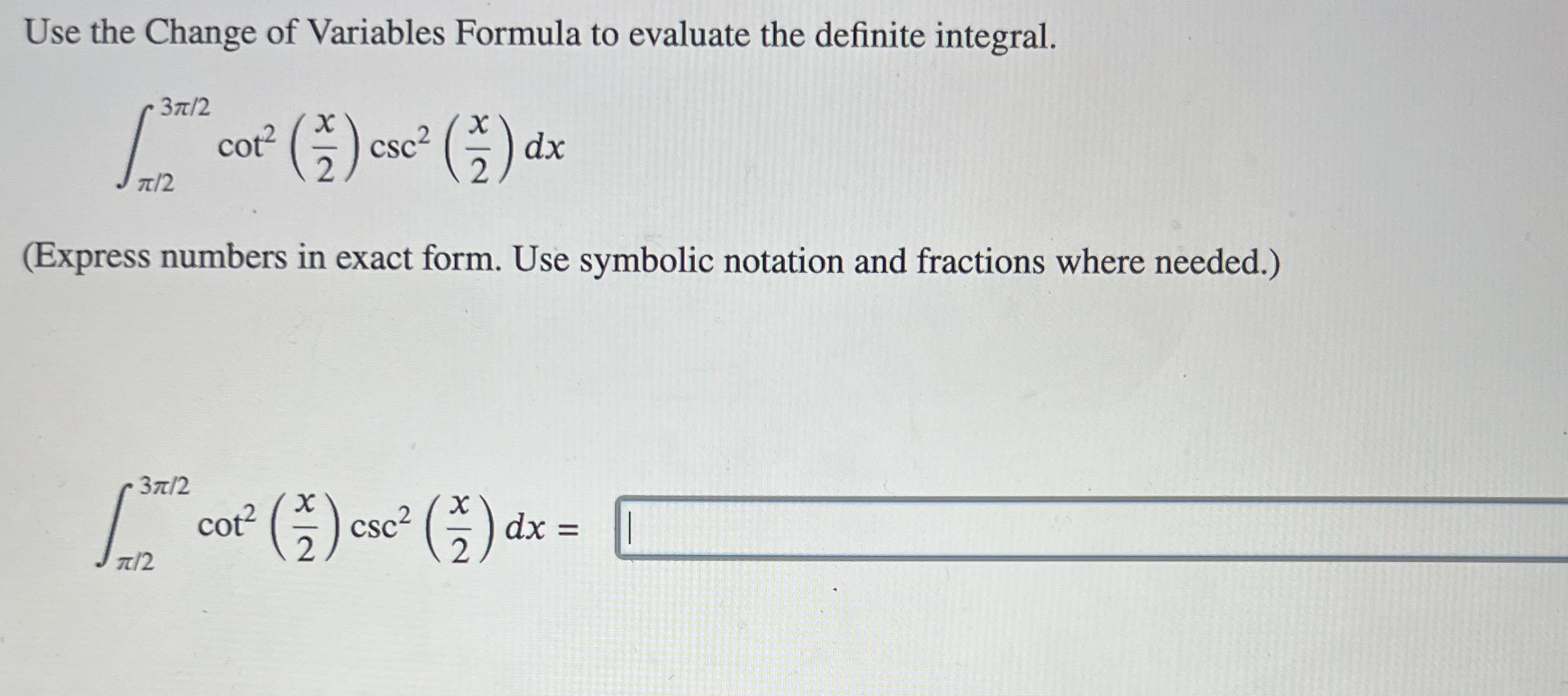 Solved Use the Change of Variables Formula to evaluate the | Chegg.com