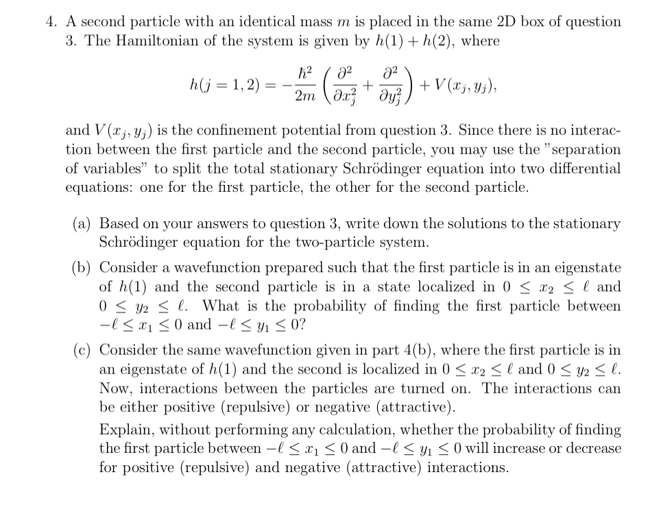 Solved A second particle with an identical mass m ﻿is placed | Chegg.com