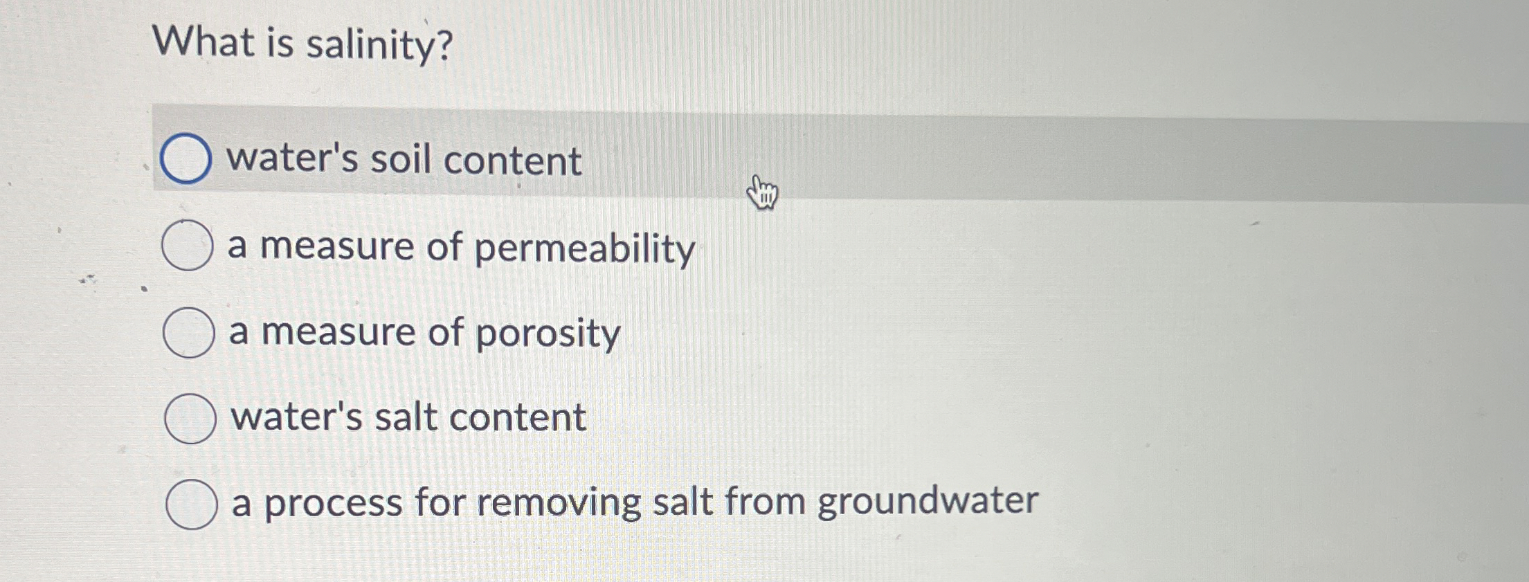 Solved What is salinity?water's soil contenta measure of | Chegg.com