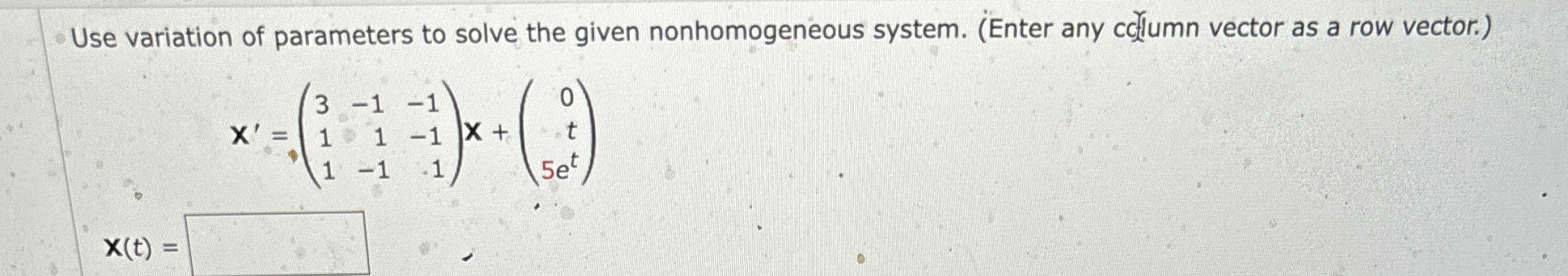 Solved Use variation of parameters to solve the given | Chegg.com
