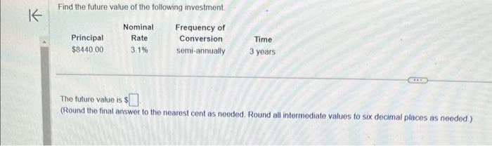 be 3 years afler the chanoo? The acamulakd valy is 1 | Chegg.com