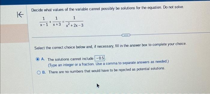 Solved Decide what values of the variable cannot possibly be | Chegg.com