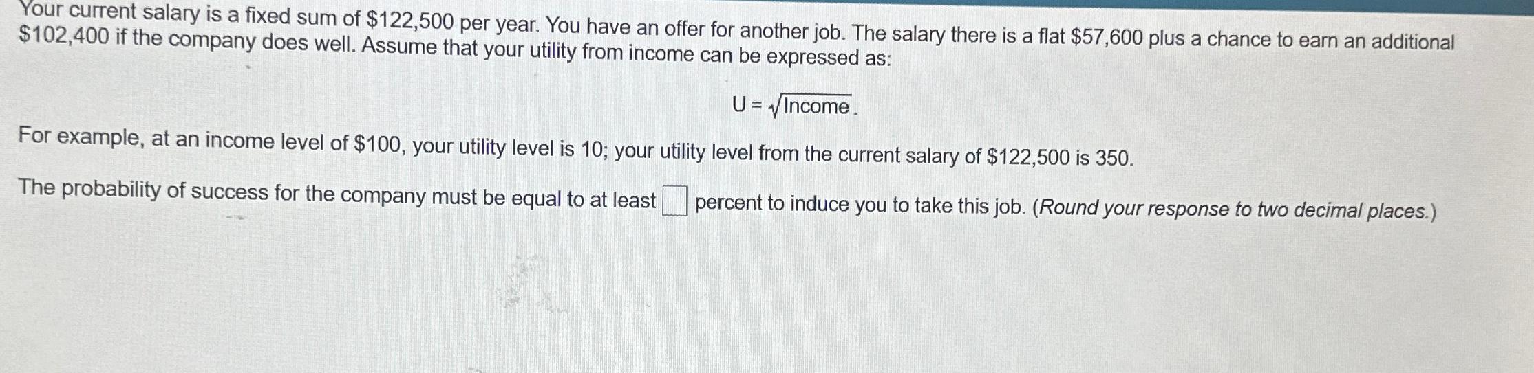 Solved Your current salary is a fixed sum of $122,500 ﻿per | Chegg.com