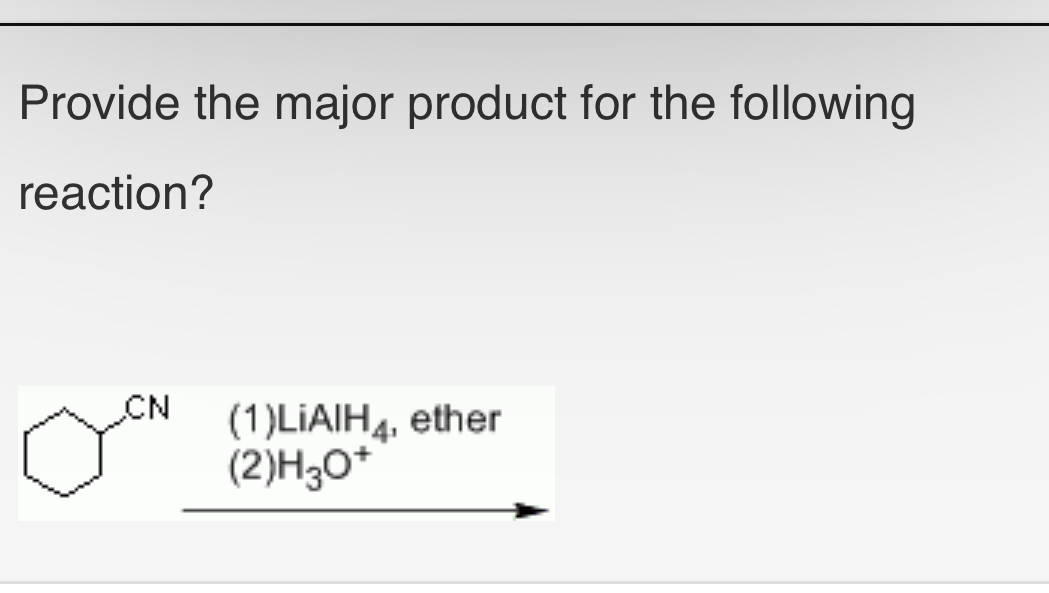 Solved Provide the major product for the following reaction? | Chegg.com