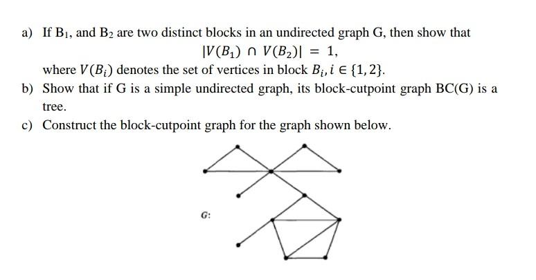 Solved a) If B1, and B2 are two distinct blocks in an | Chegg.com