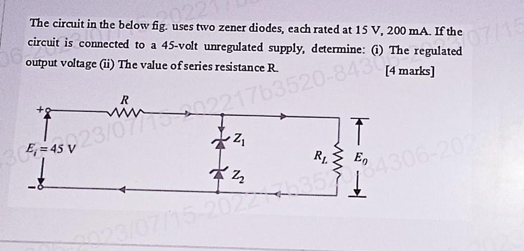 Solved The circuit in the below fig. uses two zener diodes, | Chegg.com