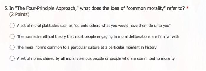 Solved 5. In "The Four-Principle Approach," what does the | Chegg.com