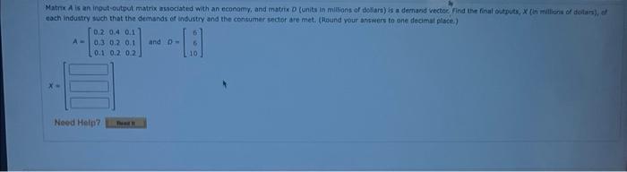 Solved Matrix A is an input-output matrix associated whth an | Chegg.com