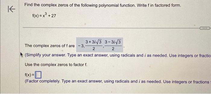 Find the complex zeros of the following polynomial | Chegg.com