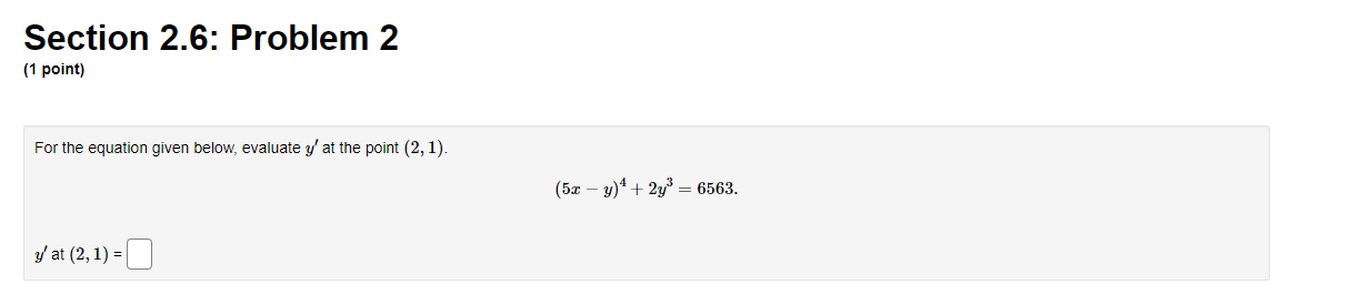 Solved Section 2.6: Problem 2(1 ﻿point)For the equation | Chegg.com