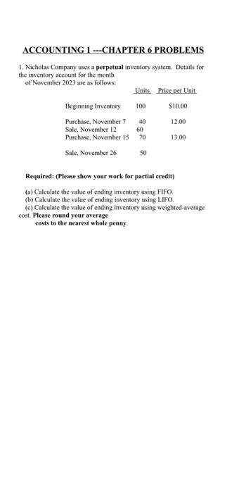 Solved ACCOUNTING 1 -CCHAPTER 6 PROBLEMS 1. Nicholas Company | Chegg.com