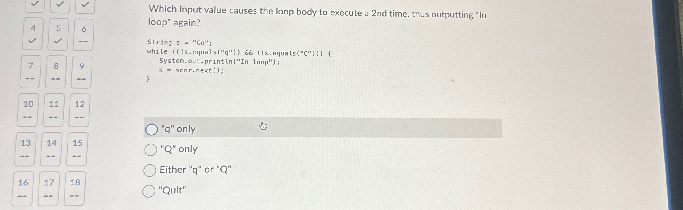 Solved Which input value causes the loop body to execute a 2 | Chegg.com