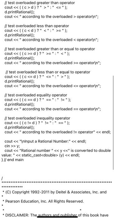 Solved Extend the Rational class for storing fractions in | Chegg.com