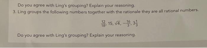 Solved Do you agree with Ling's grouping? Explain your | Chegg.com