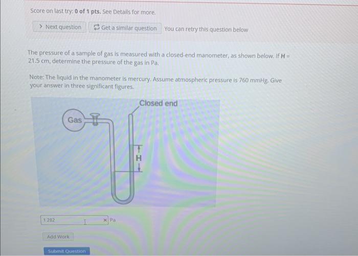 Solved The pressure of a sample of gas is measured with a | Chegg.com